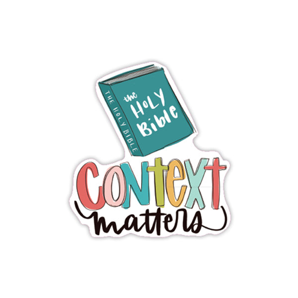 Context Matters Sticker – Kingfolk Co Wholesale
