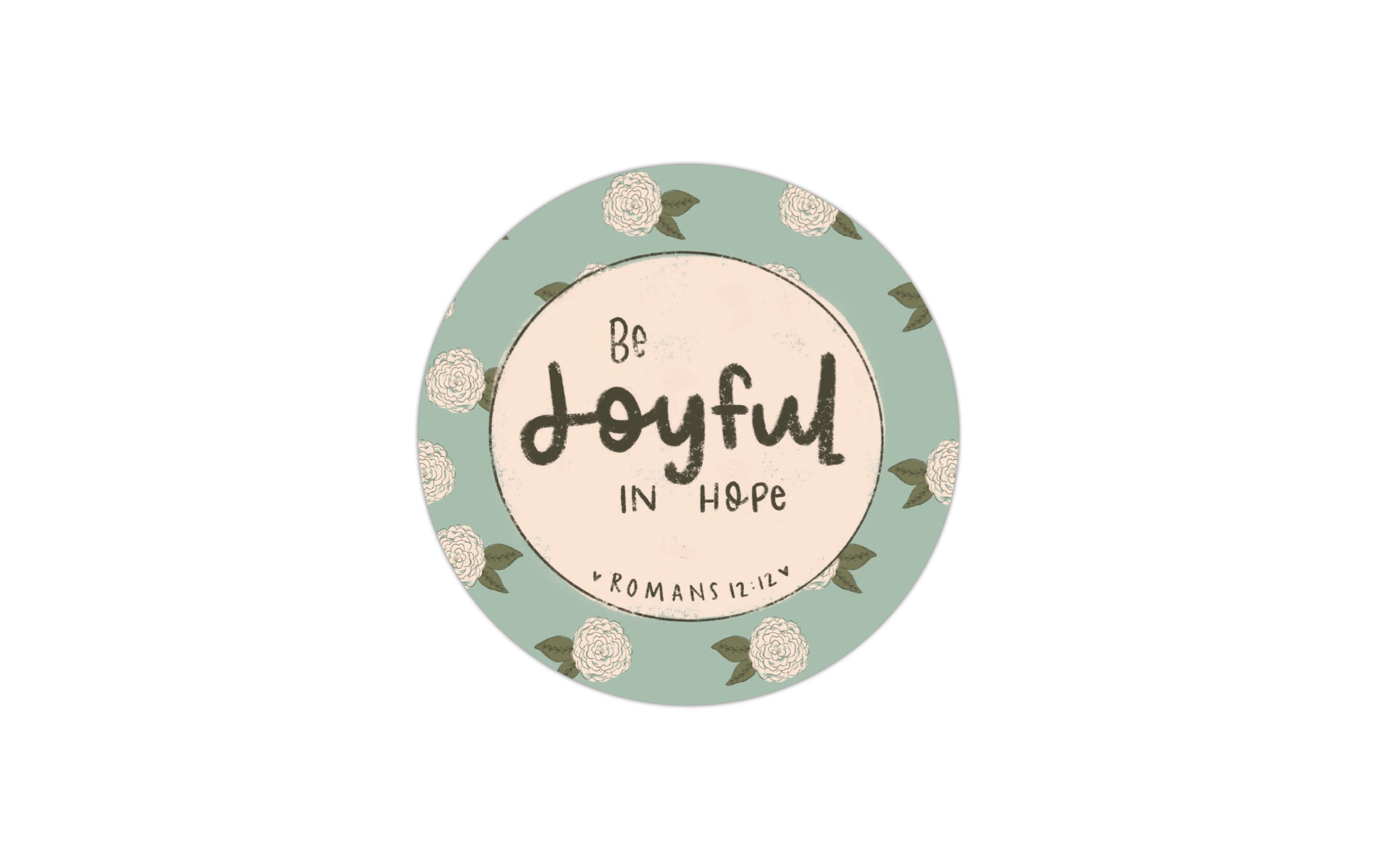 Be Joyful in Hope round floral Vinyl Sticker – Kingfolk Co Wholesale